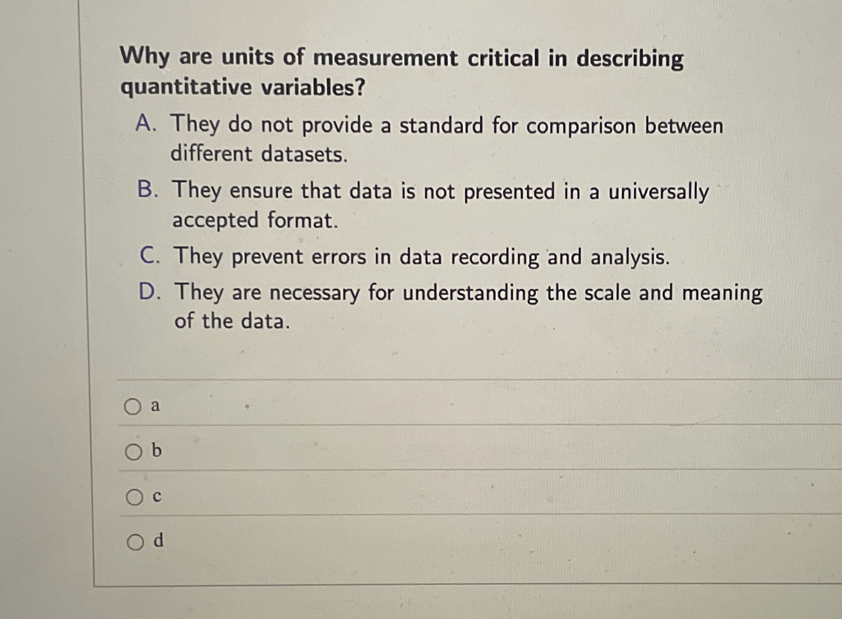 Why are units of measurement critical in describing | Chegg.com