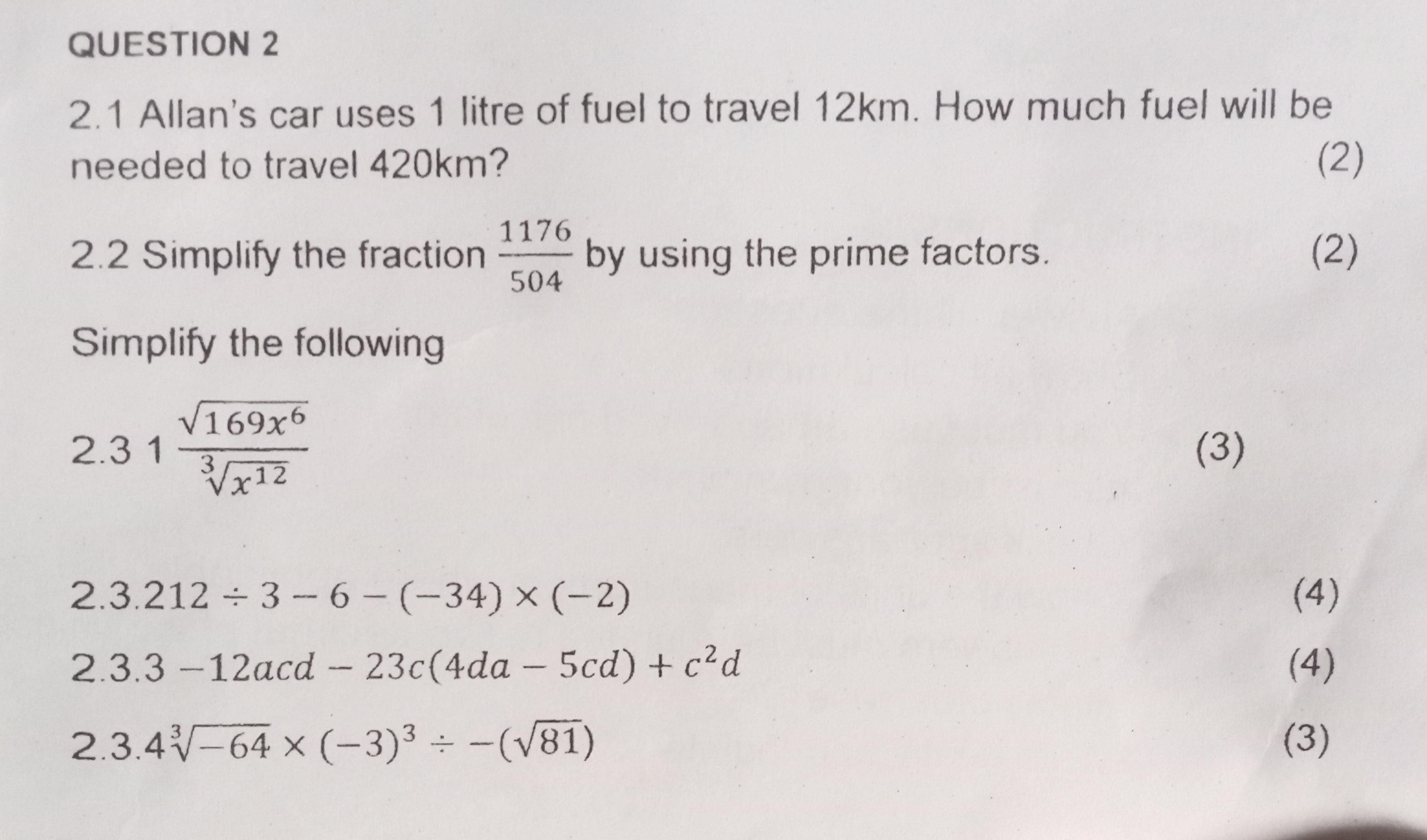 Solved QUESTION 22.1 ﻿Allan's car uses 1 ﻿litre of fuel to | Chegg.com