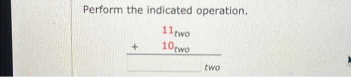 Solved Perform the indicated operation. | Chegg.com
