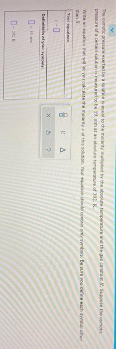 Solved The osmotic pressure exerted by a solution is equal | Chegg.com