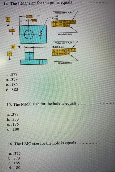 Solved 14. The LMC size for the pin is equals. 2920 Virton | Chegg.com