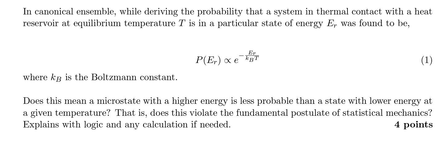 Solved In canonical ensemble, while deriving the probability | Chegg.com