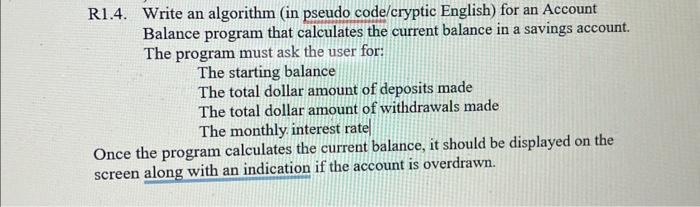 Solved R1.4. Write an algorithm (in pseudo code/cryptic | Chegg.com