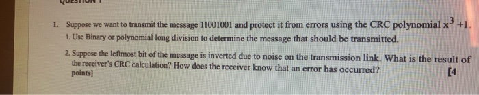 Solved QUESTION +1. 1. Suppose we want to transmit the | Chegg.com