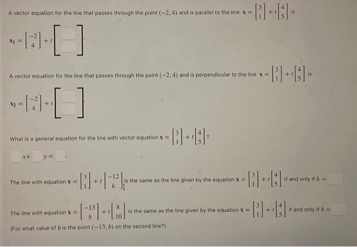 Solved A vector equation for the line that passes through | Chegg.com