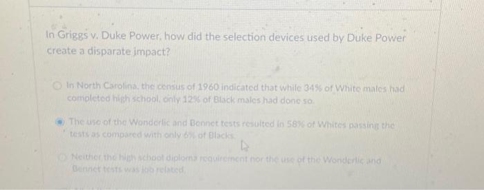 Solved In Griggs v. Duke Power, how did the selection | Chegg.com