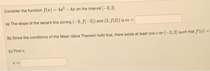 Solved Consider the function f(x)=4x3−4x on the interval | Chegg.com
