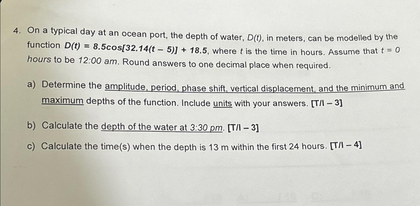 Solved On a typical day at an ocean port, the depth of | Chegg.com