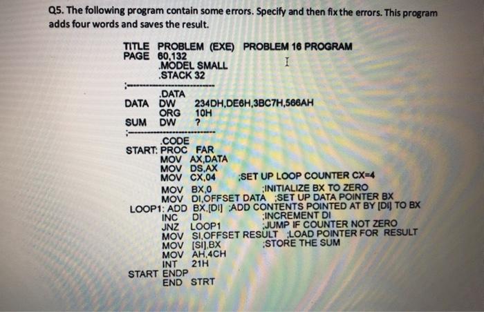 Solved Q5. The following program contain some errors. | Chegg.com