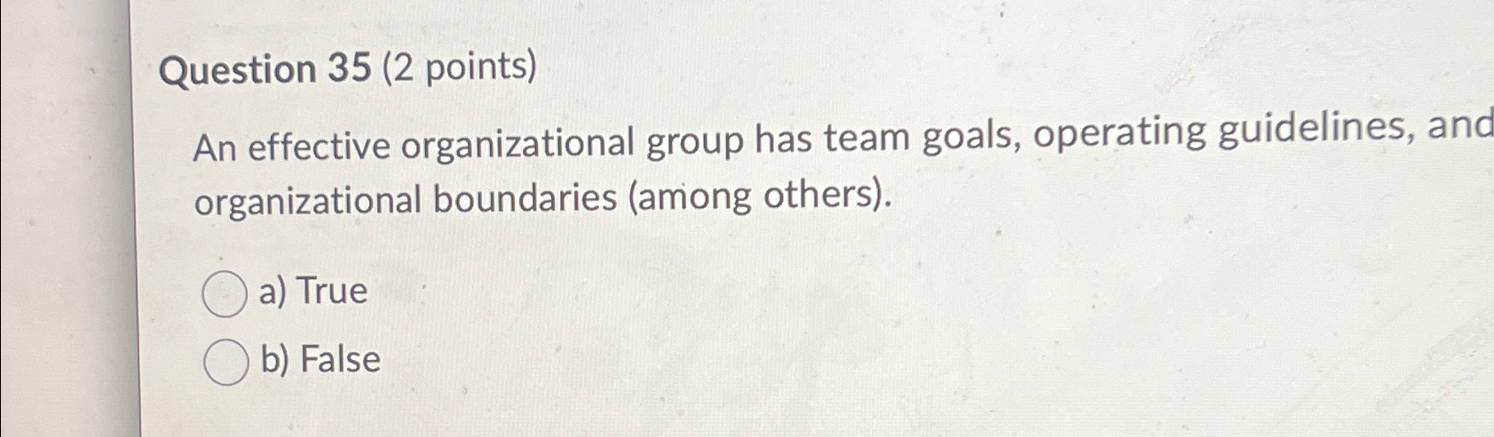 Solved Question 35 (2 ﻿points)An effective organizational | Chegg.com