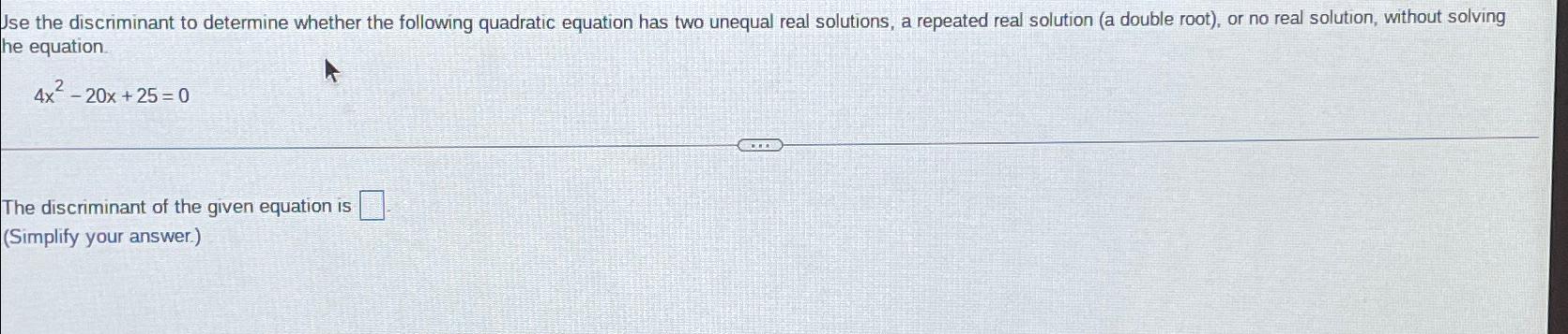 Solved Use the discriminant to determine whether the | Chegg.com