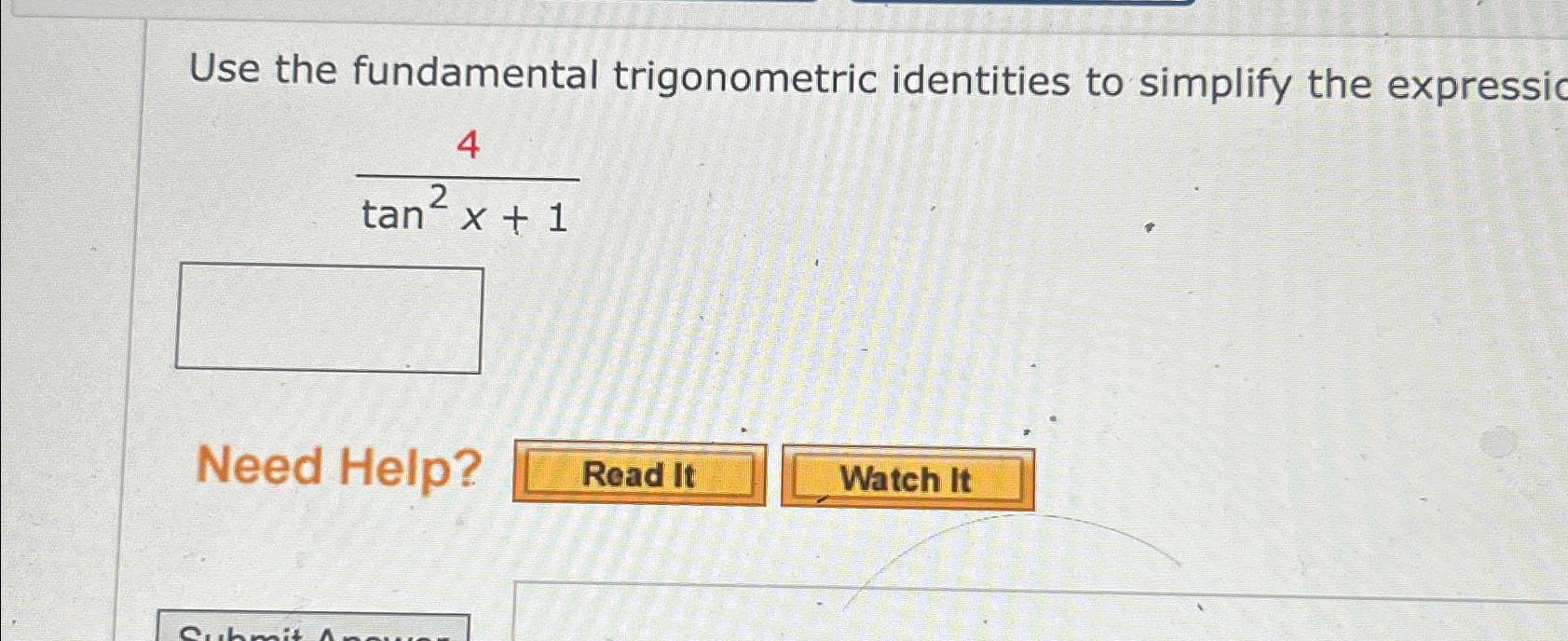 Solved Use the fundamental trigonometric identities to | Chegg.com