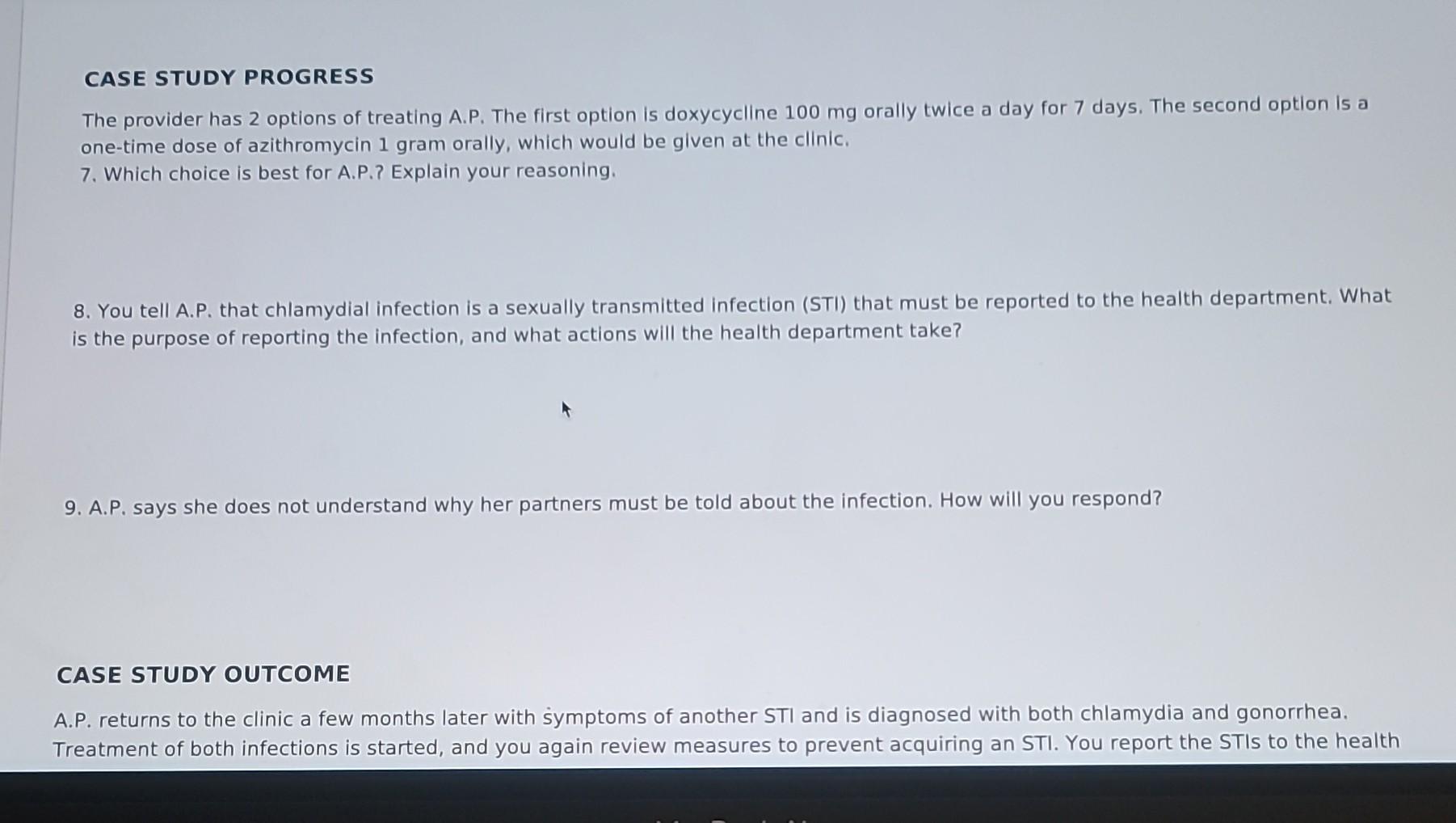 Solved Scenario You are the nurse in a walk-in clinic. A.P. | Chegg.com