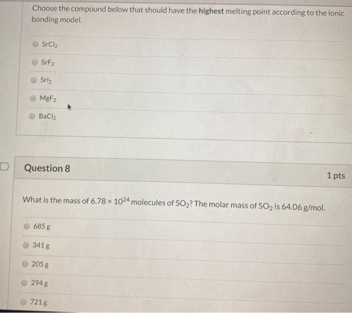 Solved Choose the compound below that should have the | Chegg.com
