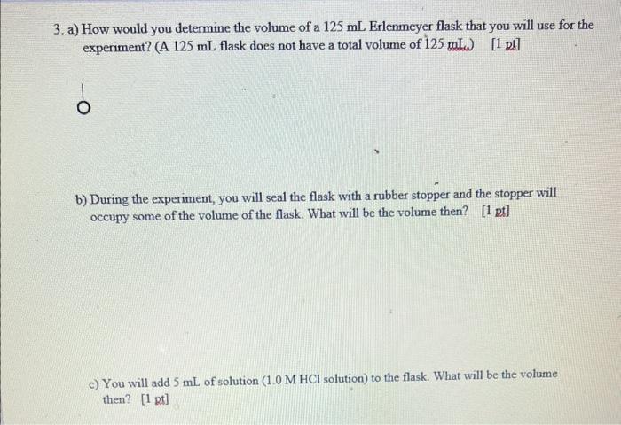 Solved a) How would you determine the volume of a 125 mL | Chegg.com
