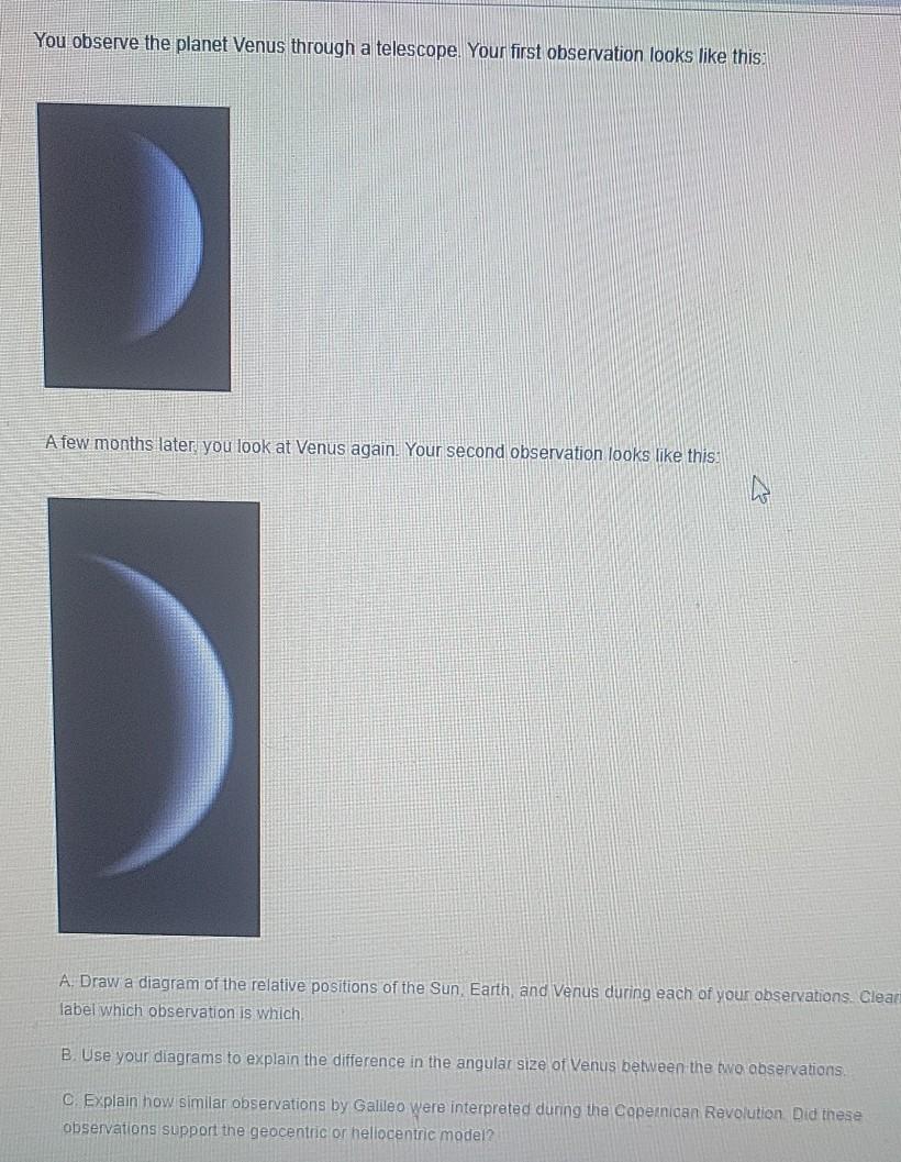 Solved You observe the planet Venus through a telescope. | Chegg.com