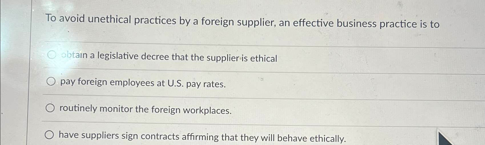 Solved To avoid unethical practices by a foreign supplier, | Chegg.com