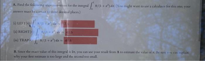 Solved A. Find the following approximations for the integral | Chegg.com
