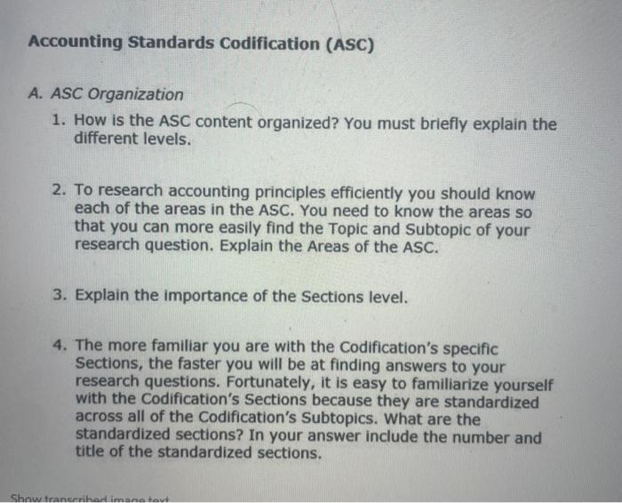 Solved Accounting Standards Codification (ASC) A. ASC | Chegg.com