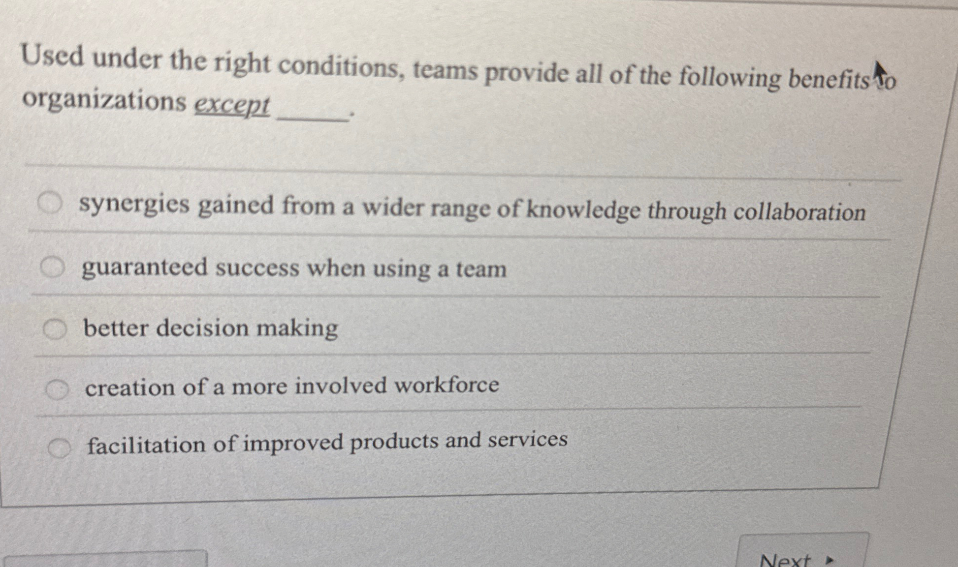 Solved Used unUsed under the right conditions, teams provide | Chegg.com