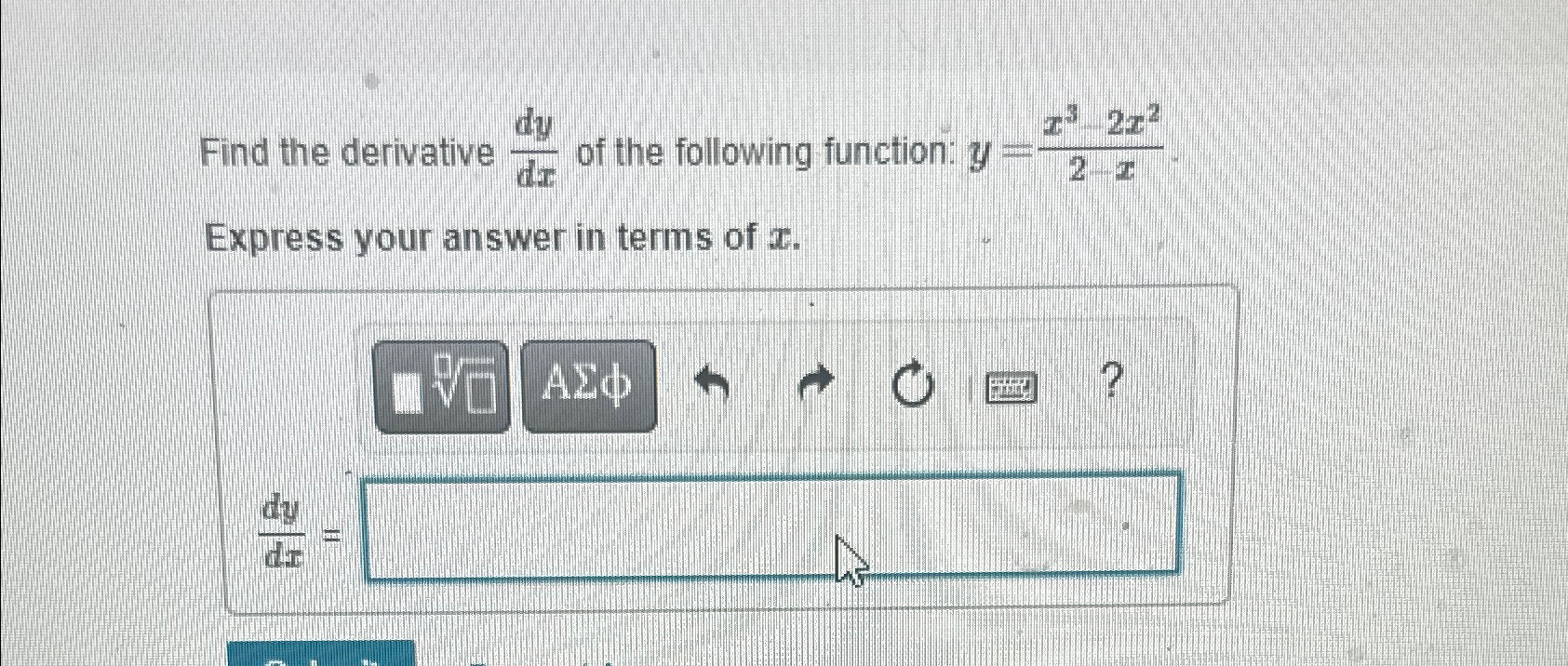 Solved Find the derivative dydx ﻿of the following function: | Chegg.com