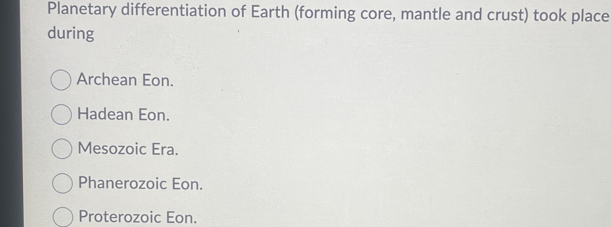 Solved Planetary differentiation of Earth (forming core, | Chegg.com