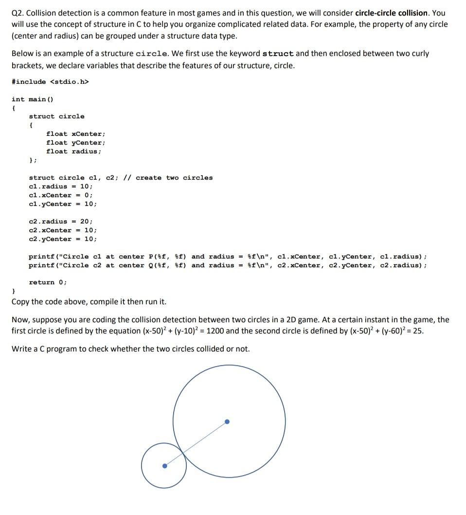 Solved Q2. Collision detection is a common feature in most | Chegg.com