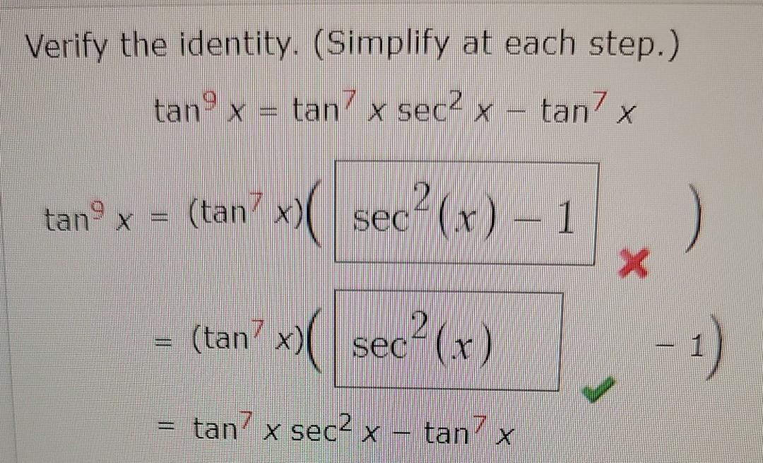 Solved Verify the identity. (Simplify at each step.) tanº x | Chegg.com
