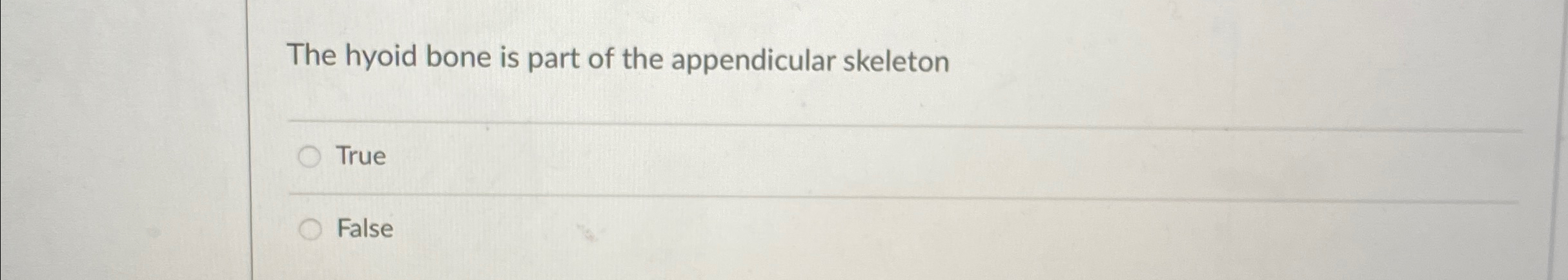 Solved The hyoid bone is part of the appendicular | Chegg.com