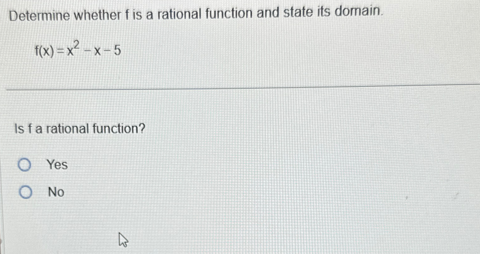 Solved Determine whether f ﻿is a rational function and state | Chegg.com
