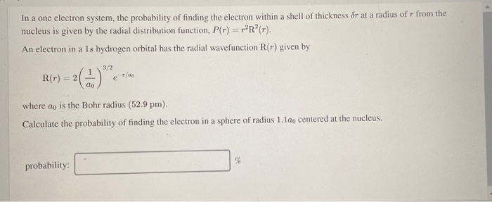 Solved In a one electron system, the probability of finding | Chegg.com