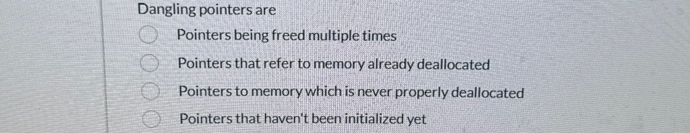 Solved Dangling pointers arePointers being freed multiple | Chegg.com