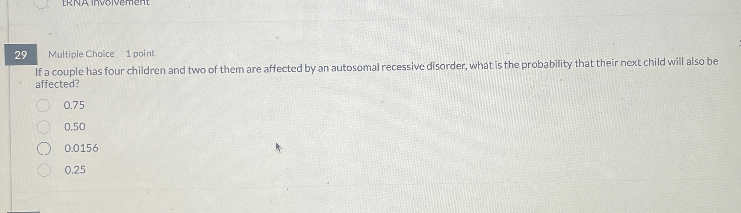 Solved 29Multiple Choice 1 ﻿pointIf a couple has four | Chegg.com