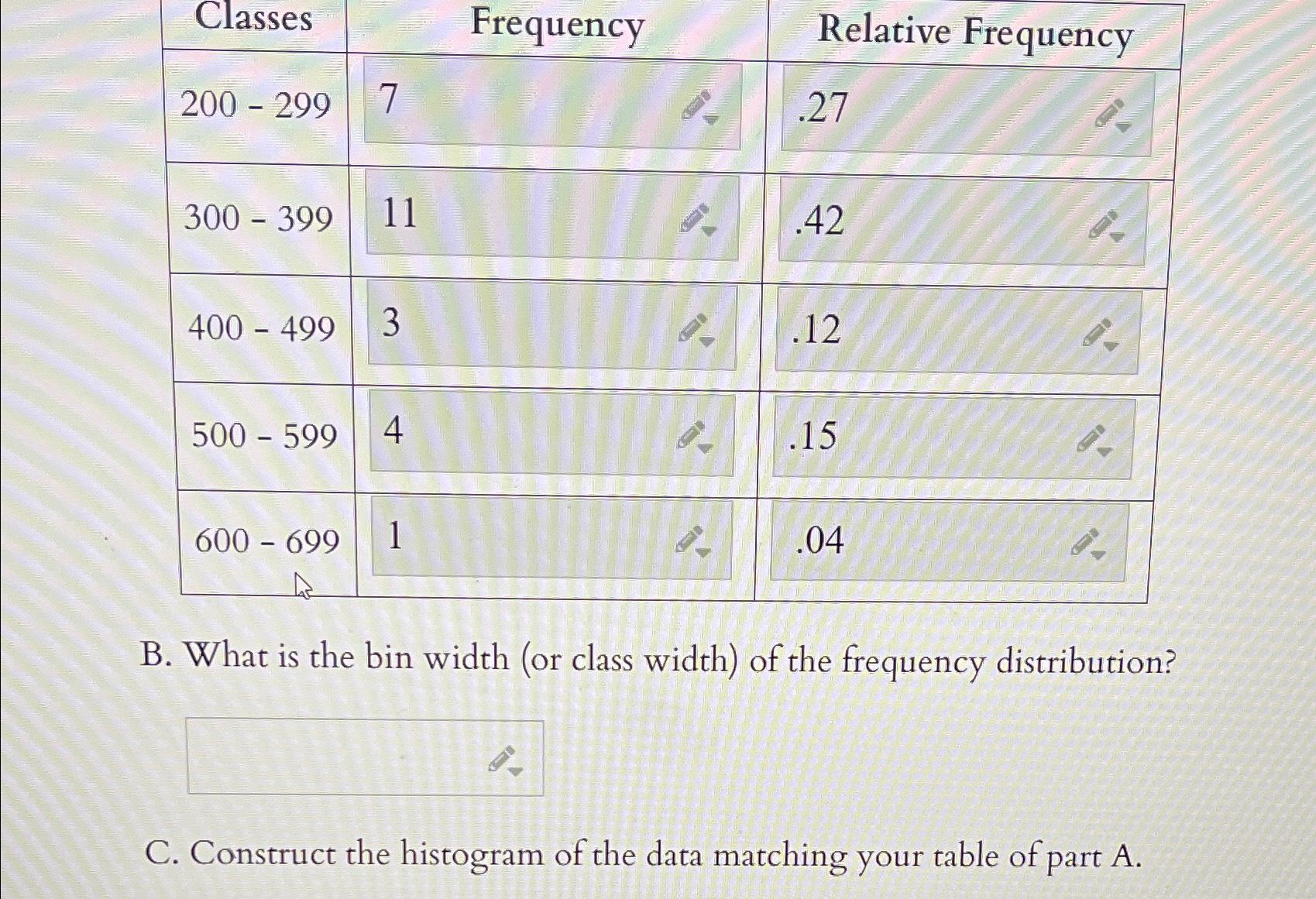 Solved \table[[Classes,Frequency,Relative | Chegg.com