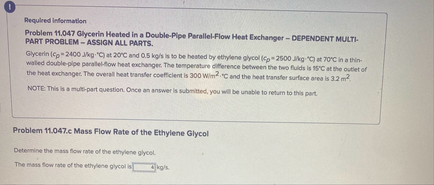 Solved Required informationProblem 11.047 ﻿Glycerin Heated | Chegg.com