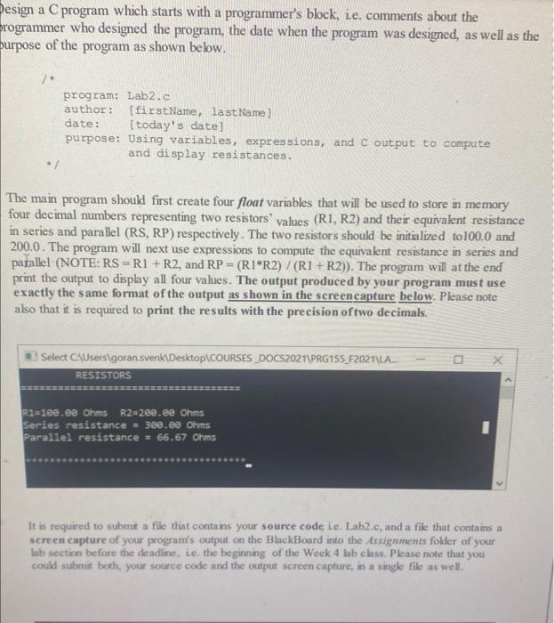 Solved esign a C program which starts with a programmer's | Chegg.com