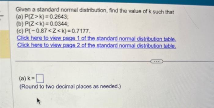 Solved Given a standard normal distribution, find the value | Chegg.com