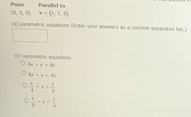Solved Find sets of parametric equations and symmetric | Chegg.com
