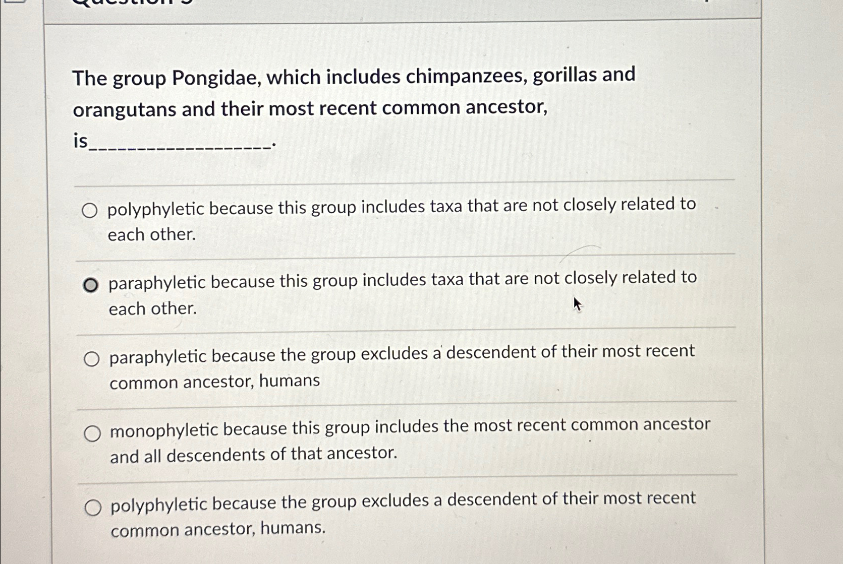 Solved The group Pongidae, which includes chimpanzees, | Chegg.com
