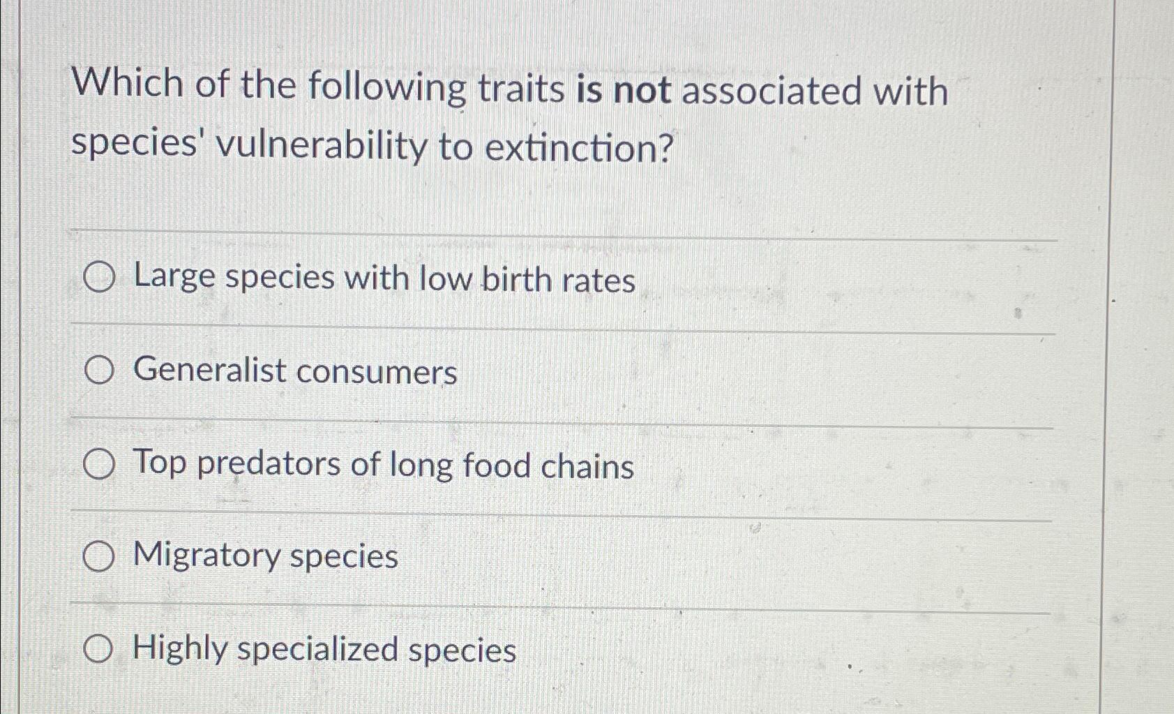 Solved Which of the following traits is not associated with | Chegg.com