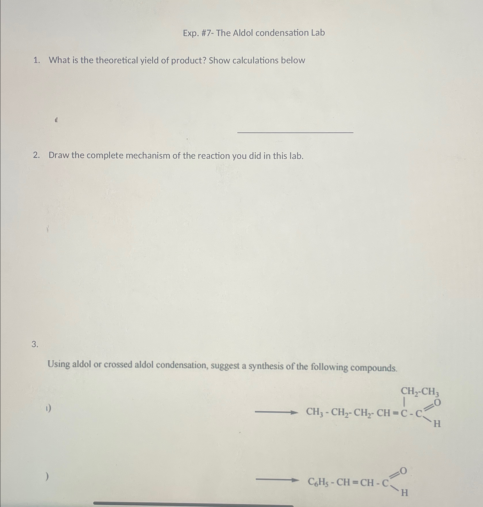 Solved Exp. #7- ﻿The Aldol condensation LabWhat is the | Chegg.com
