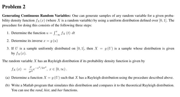 Solved Problem 2 Generating Continuous Random Variables: One | Chegg.com