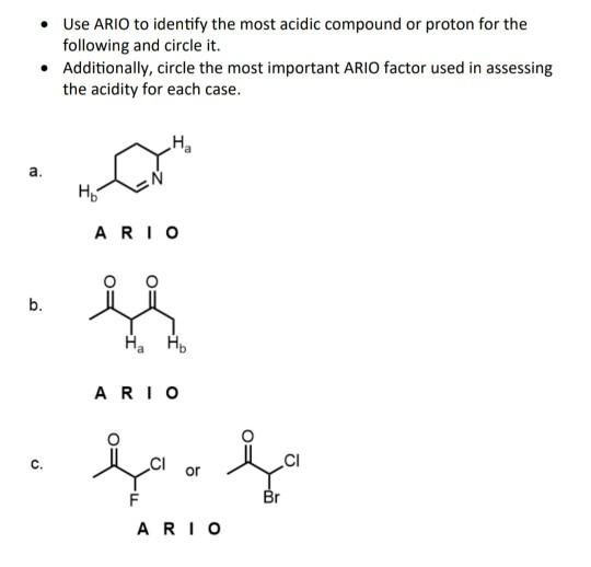 Solved Use ARIO to identify the most acidic compound or | Chegg.com