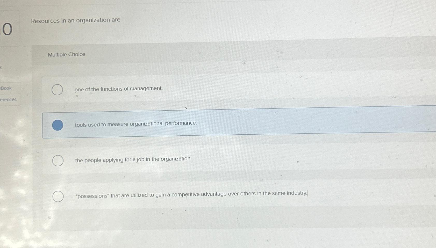 Solved Resources in an organization areMultiple Choiceone of | Chegg.com