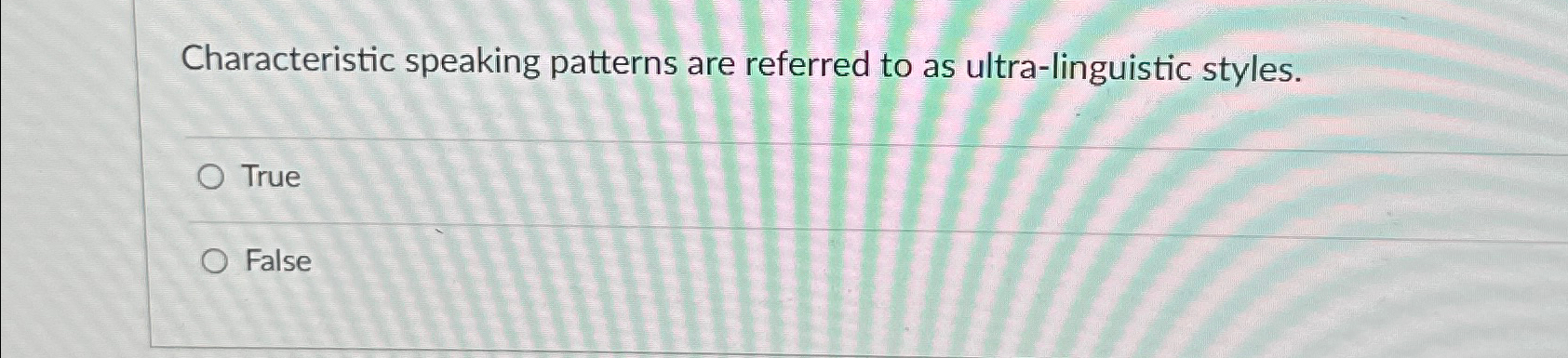 Solved Characteristic speaking patterns are referred to as | Chegg.com