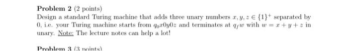 Solved Problem 2 (2 points) Design a standard Turing machine | Chegg.com