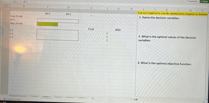Solved - You are required to use the optimization template | Chegg.com