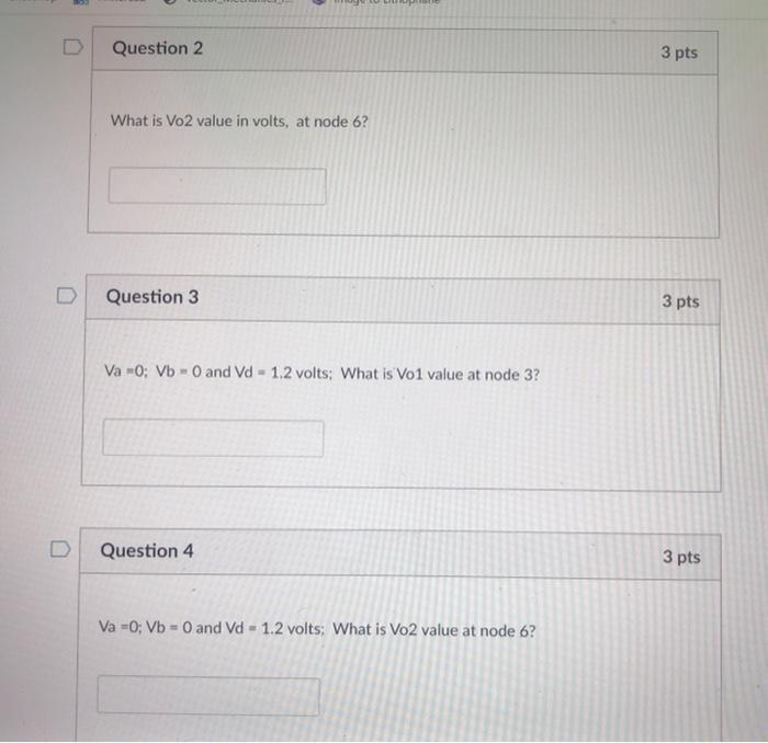 Solved Question 2 3 pts What is Vo2 value in volts, at node | Chegg.com