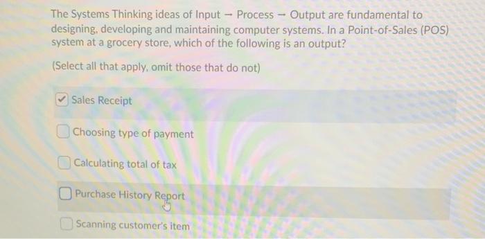 Solved The Systems Thinking ideas of Input - Process - | Chegg.com
