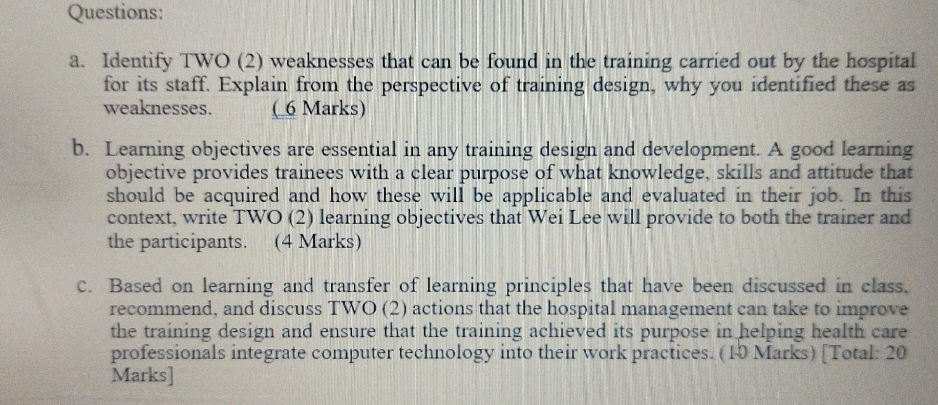 a. Identify TWO (2) weaknesses that can be found in | Chegg.com